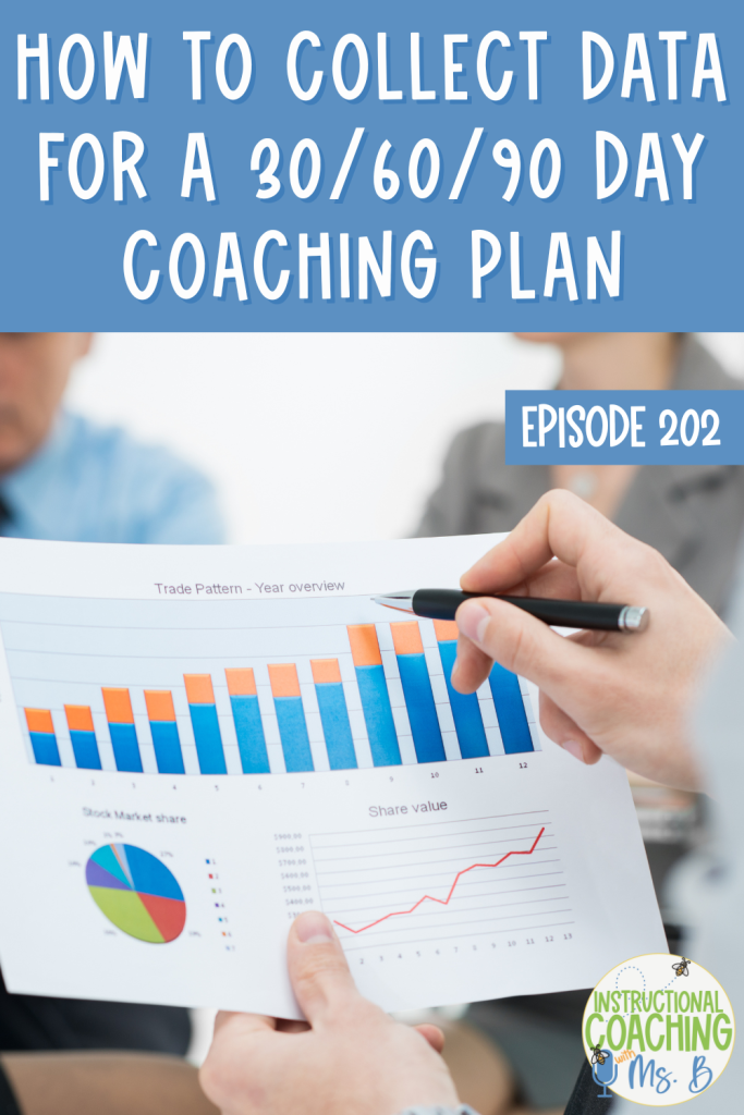 How to Collect Data for a 30/60/90 Day Coaching Plan, ep. 202 - Buzzing ...
